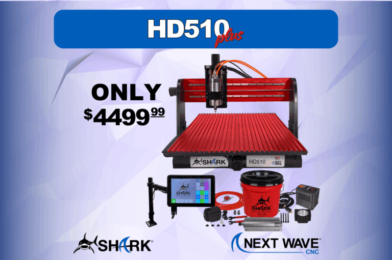 Shark HD510 PLUS® | CNC Routing Table | NextWave CNC